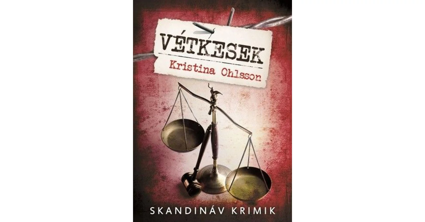 Vétkesek - Kristina Ohlsson - animuscentral.hu